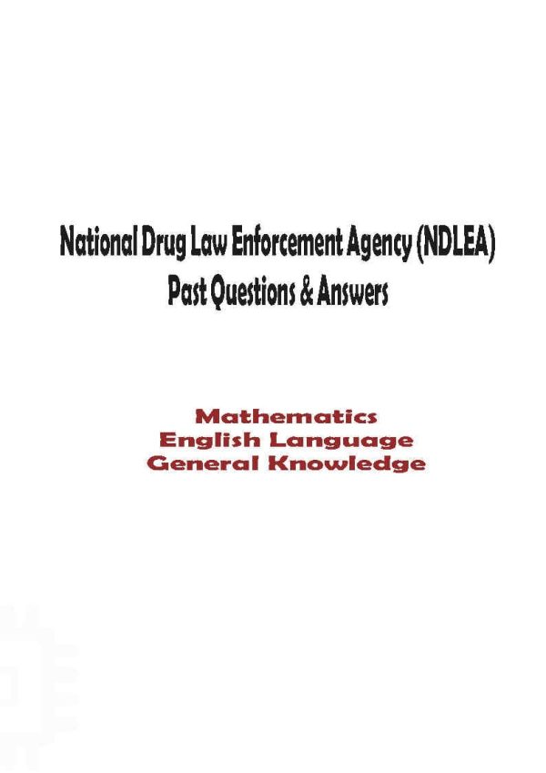 Nigerian Drug Law Enforcement Agency (NDLEA) Recruitment Past Questions ...